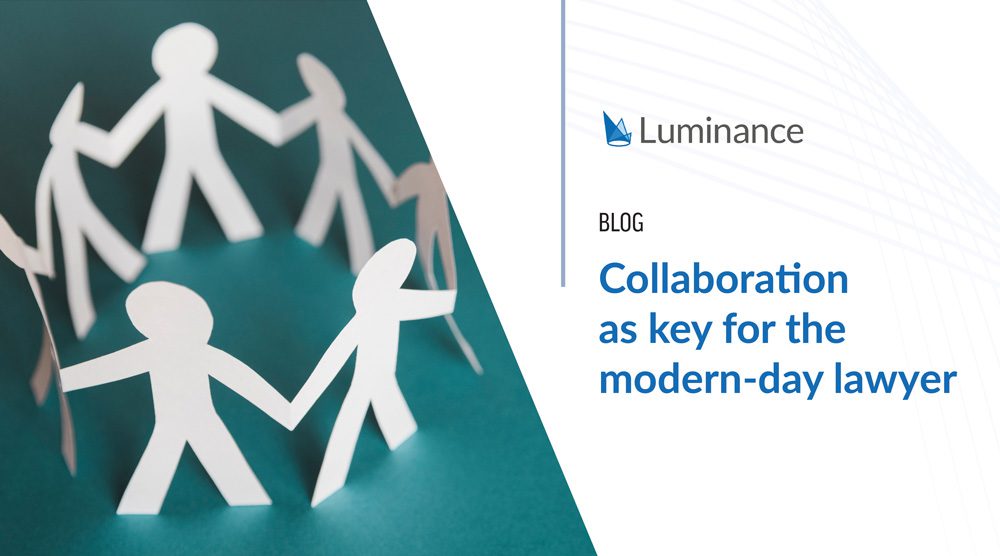 Collaboration as key for the modern-day lawyer